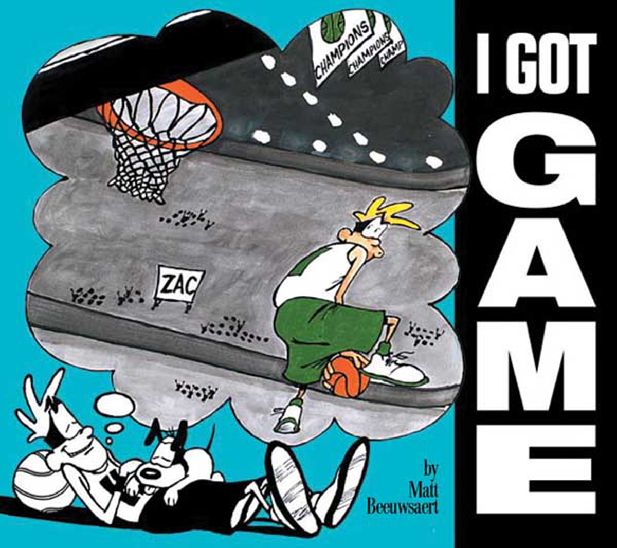 I GOT GAME ” by Coach Beez